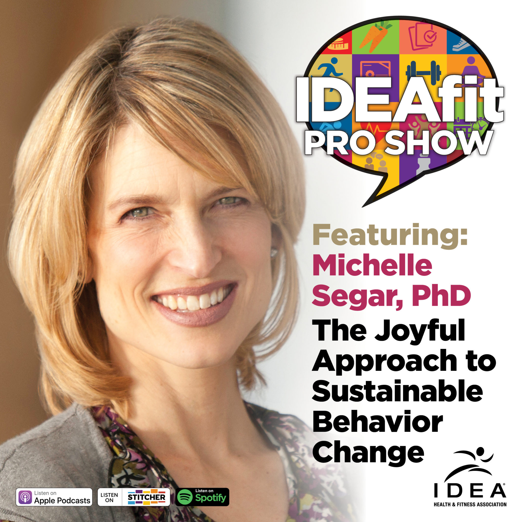 The Joyful Approach to Sustainable Behavior Change, Featuring Michelle ...