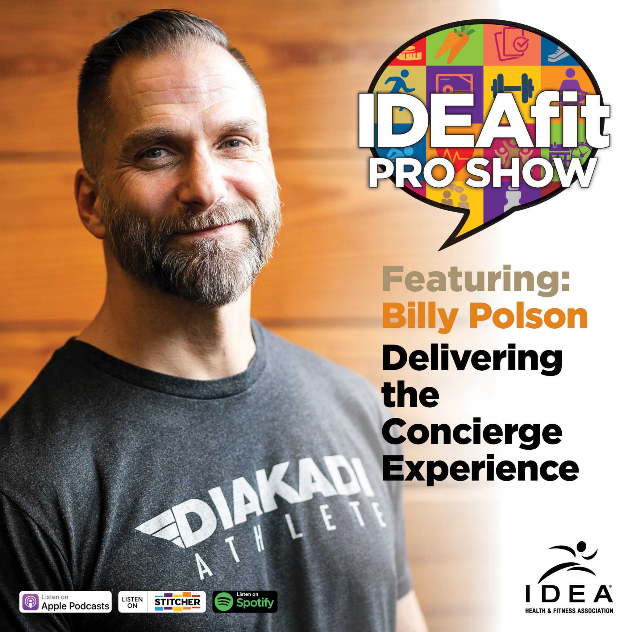 Delivering the Concierge Experience, Featuring Billy Polson - IDEA Health & Fitness Association